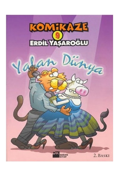 Komikaze 9 - Yalan Dünya Komikaze 9 - Yalan Dünya