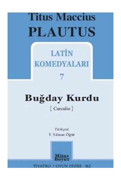 Latin Komedyaları: 7 Buğday Kurdu Latin Komedyaları: 7 Buğday Kurdu