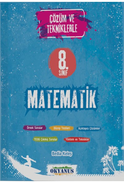 8. Sınıf TEOG Çözüm ve Tekniklerle Matematik Okyanus Yayınları 8. Sınıf TEOG Çözüm ve Tekniklerle Matematik Okyanus Yayınları