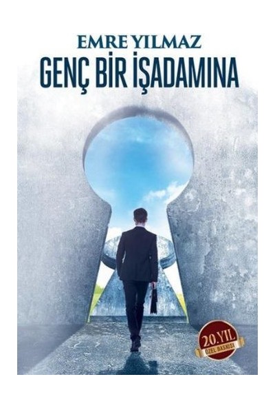 Genç Bir İşadamına - Emre Yılmaz