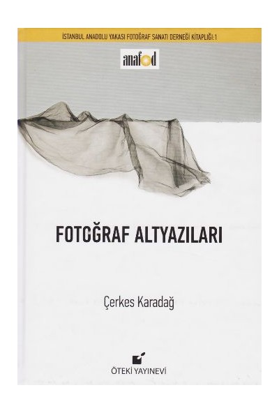 Fotoğraf Altyazıları (Ciltli)