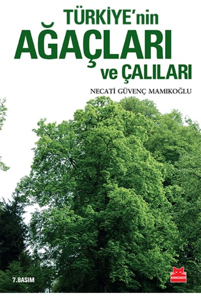 Türkiye’Nin Ağaçları Ve Çalıları