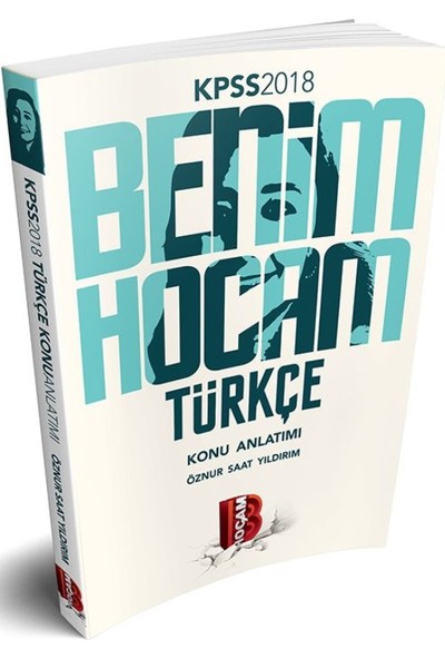 Benim Hocam Yayınları 2018 KPSS Türkçe Konu Anlatımlı Benim Hocam Yayınları 2018 KPSS Türkçe Konu Anlatımlı