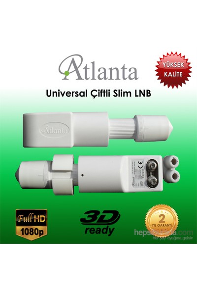 Atlanta Slim İnce Twin İkili LNB