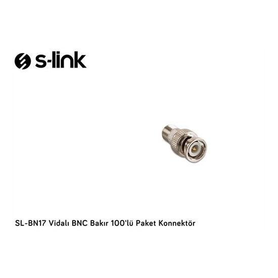 S-link SL-BN17 Vidalı BNC Bakır 50 li Paket Konnektör Fiyatı