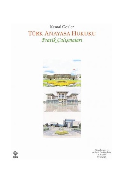 Türk Anayasa Hukuku Pratik Çalışmaları - Kemal Gözler
