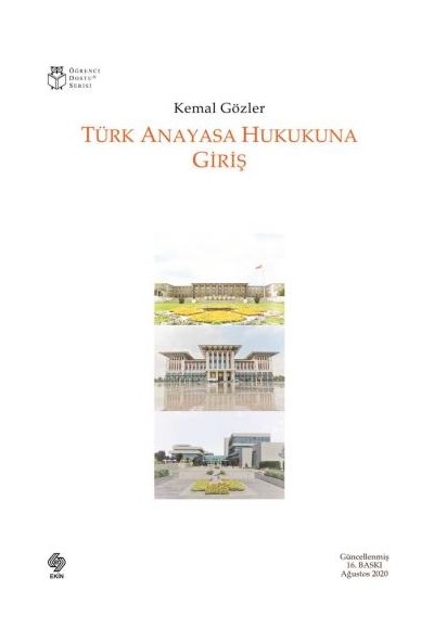 Türk Anayasa Hukukuna Giriş - Kemal Gözler