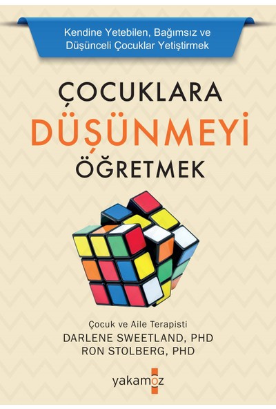 Çocuklara Düşünmeyi Öğretmek - Darlene Sweetland - Ron Stolberg