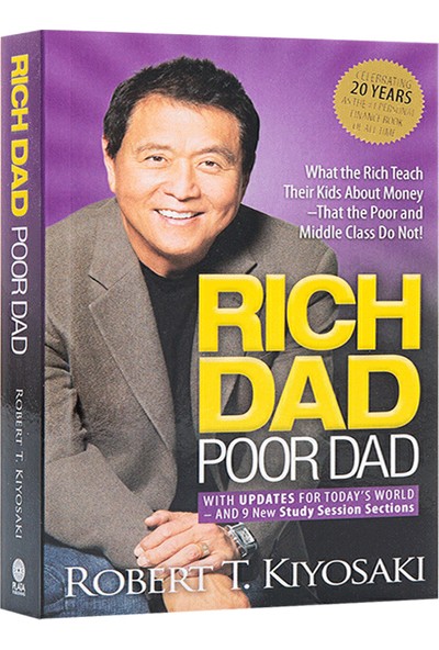 Rich Dad Poor Dad: What The Rich Teach Their Kids About Money That The Poor And Middle Class Do Not! (Yurt Dışından) Rich Dad Poor Dad: What The Rich Teach Their Kids About Money That The Poor And Middle Class Do Not! (Yurt Dışından)