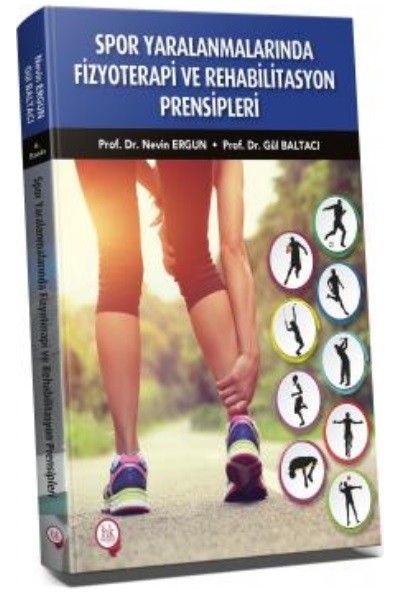 Spor Yaralanmalarında Fizyoterapi ve Rehabilitasyon Prensipleri