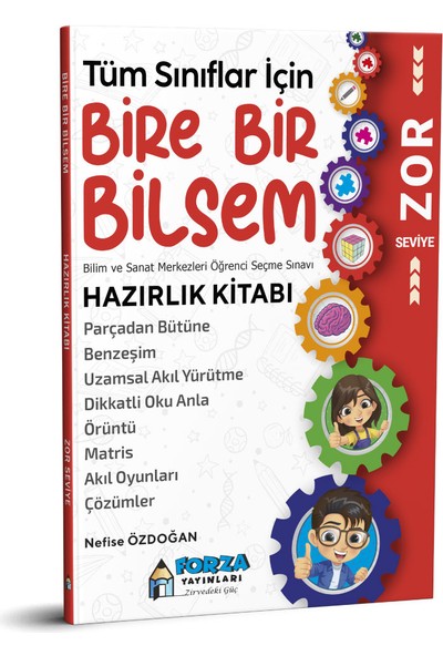 Forza Yayınları Tüm Sınıflar Için Bire Bir Bilsem Hazırlık Kitabı Zor Seviye Forza Yayınları Tüm Sınıflar Için Bire Bir Bilsem Hazırlık Kitabı Zor Seviye