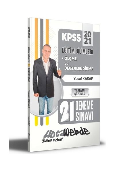 Hocawebde KPSS 2021 Eğitim Bilimleri Ölçme ve Değerlendirme Tamamı Çözümlü 21 Deneme Sınavı - Yusuf Kasap Hocawebde KPSS 2021 Eğitim Bilimleri Ölçme ve Değerlendirme Tamamı Çözümlü 21 Deneme Sınavı - Yusuf Kasap
