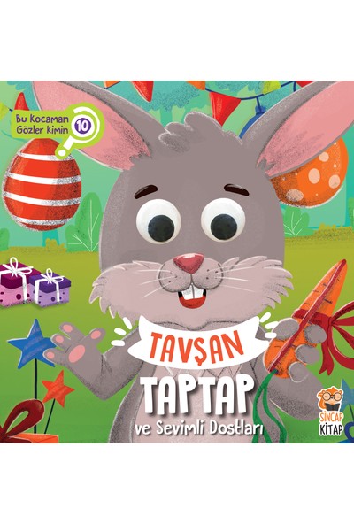 Bu Kocaman Gözler Kimin? Tavşan Taptap ve Sevimli Dostları - Asiye Aslı Aslaner Bu Kocaman Gözler Kimin? Tavşan Taptap ve Sevimli Dostları - Asiye Aslı Aslaner