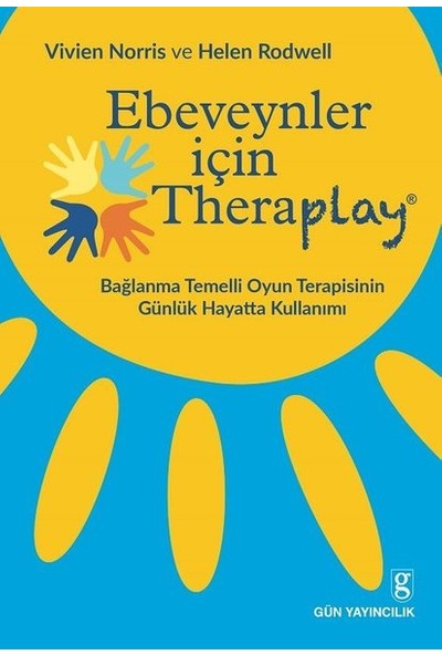 Ebeveynler İçin Theraplay - Vivien Norris