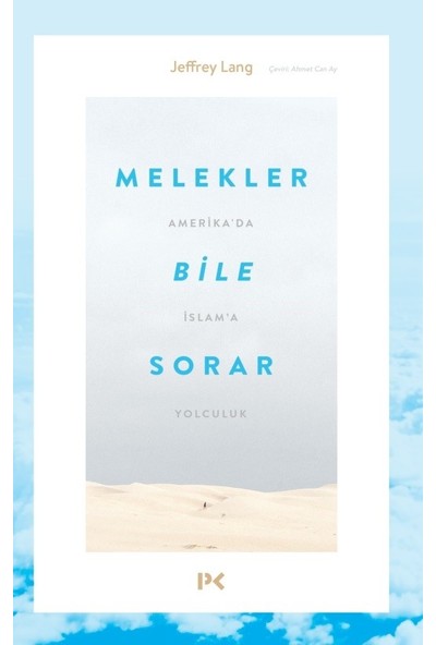 Melekler Bile Sorar - Jeffrey Lang Melekler Bile Sorar - Jeffrey Lang
