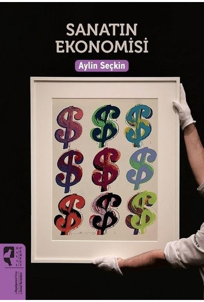 Sanatın Ekonomisi - Aylin Seçkin