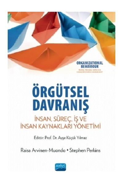 Örgütsel Davranış - Raisa Arvinen Muondo