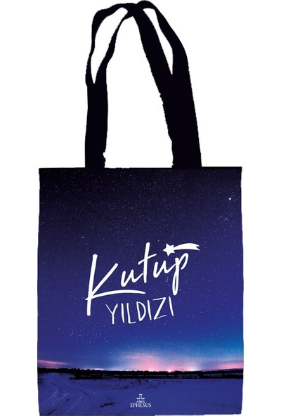 Ephesus Yayınları Kutup Yıldızı Bez Çanta