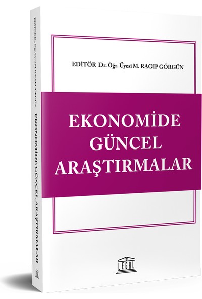 Ekonomide Güncel Araştırmalar Ekonomide Güncel Araştırmalar
