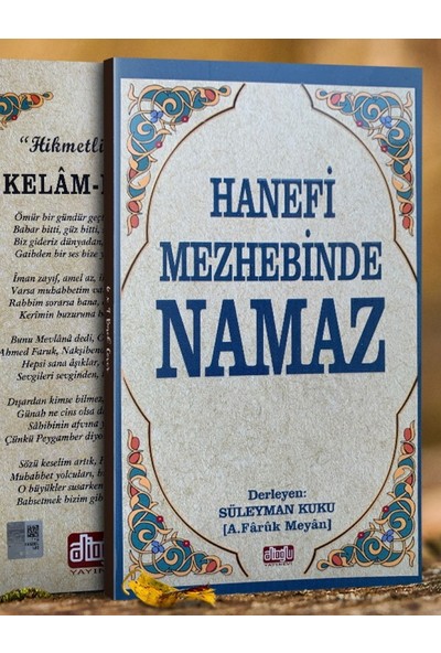 Hanefi Mezhebinde Namaz - Süleyman Kuku