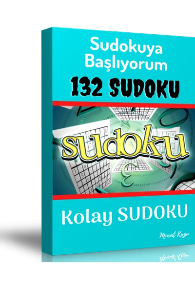 Enine Boyuna Eğitim Sudokuya Başlıyorum Spiralli Kitap (132 Seçilmiş Sudoku) Enine Boyuna Eğitim Sudokuya Başlıyorum Spiralli Kitap (132 Seçilmiş Sudoku)