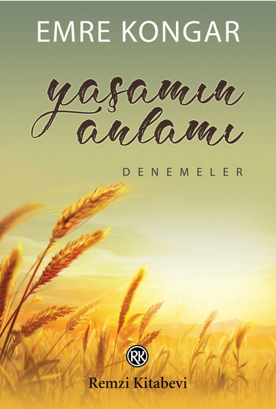 Yaşamın Anlamı Yaşamın Anlamı