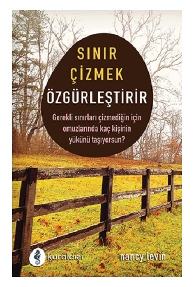 Sınır Çizmek Özgürleştirir - Nancy Levin