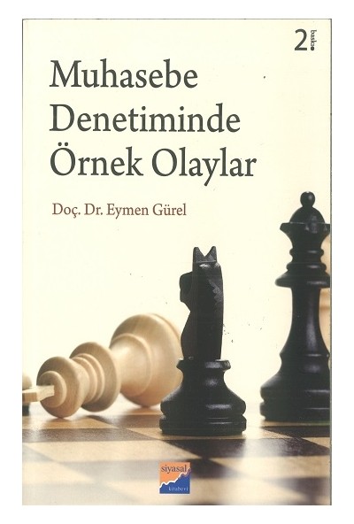 Muhasebe Denetiminde Örnek Olaylar - Eymen Gürel Muhasebe Denetiminde Örnek Olaylar - Eymen Gürel
