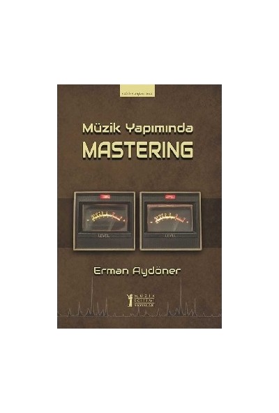 Müzik Yapımında Mastering - Erman Aydöner