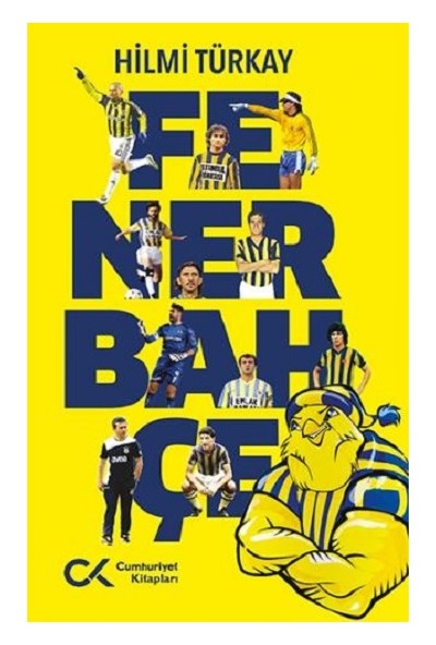 Fenerbahçe - Hilmi Türkay Fenerbahçe - Hilmi Türkay