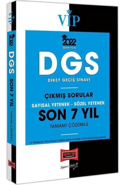 Yargı Yayınevi DGS 2022 VIP Sayısal Yetenek Sözel Yetenek Son 7 Yıl Tamamı Çözümlü Çıkmış Sorular