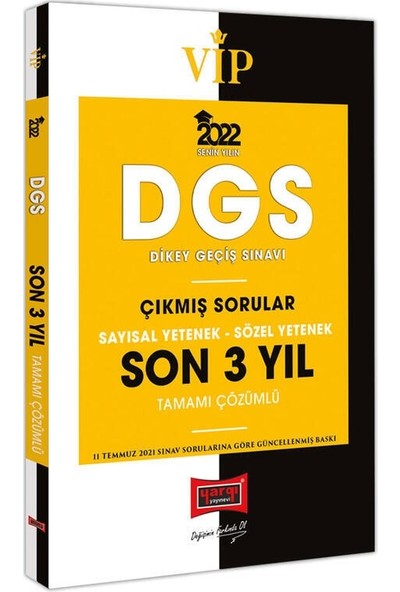 Yargı Yayınevi DGS 2022 VIP Sayısal Yetenek Sözel Yetenek Tamamı Çözümlü Son 3 Yıl Çıkmış Sorular