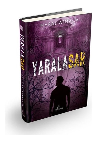 Yaralasar 3 - Maral Atmaca