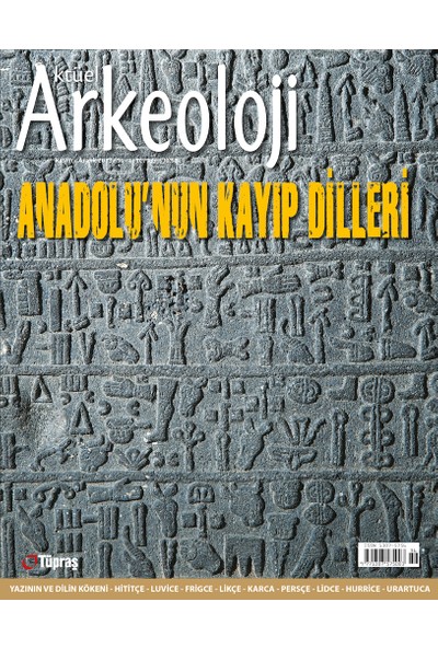 Aktüel Arkeoloji Anadolu'nun Kayıp Dilleri