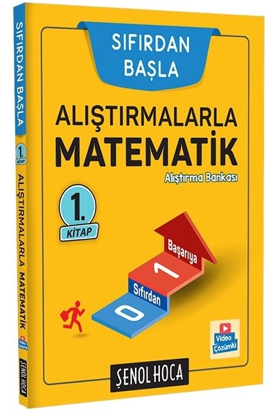 Şenol Hoca Yayınları Alıştırmalarla Matematik 1. Kitap - Şenol Aydın Şenol Hoca Yayınları Alıştırmalarla Matematik 1. Kitap - Şenol Aydın