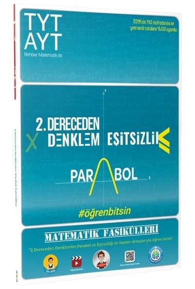 Tonguç Akademi Kampüs TYT-AYT Matematik Fasikülleri- Ikinci Dereceden Denklemler-Parabol-Eşitsizlikler Tonguç Akademi Kampüs TYT-AYT Matematik Fasikülleri- Ikinci Dereceden Denklemler-Parabol-Eşitsizlikler