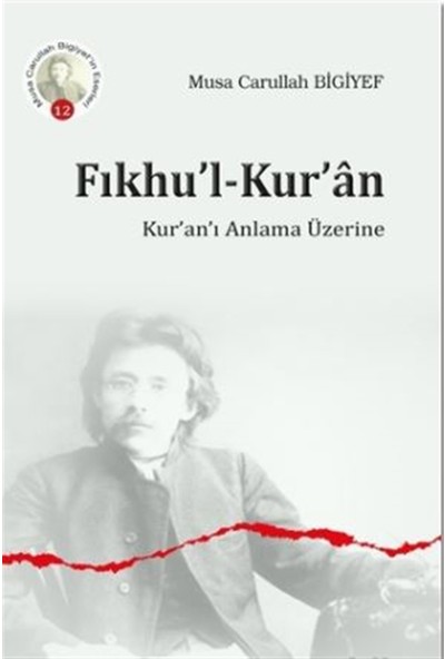 Fıkhu'l-Kur'an - Musa Carullah Bigiyef Fıkhu'l-Kur'an - Musa Carullah Bigiyef