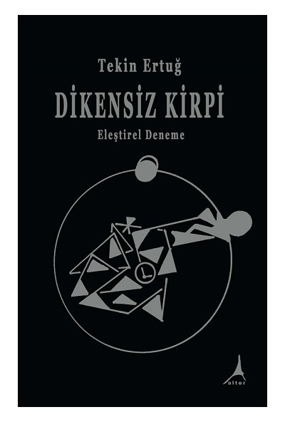 Dikensiz Kirpi - Aytekin Ertuğrul Dikensiz Kirpi - Aytekin Ertuğrul