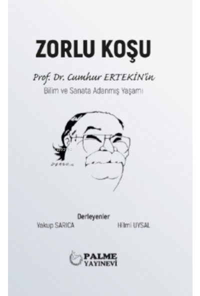 Palme Yayınevi Zorlu Koşu Palme Yayınevi Zorlu Koşu