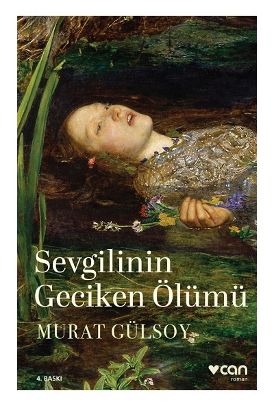 Can Yayınları Sevgilinin Geciken Ölümü