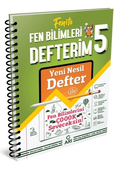 Arı Yayıncılık 5.Sınıf Fen Bilimleri Fenito Defterim Arı Yayıncılık 5.Sınıf Fen Bilimleri Fenito Defterim