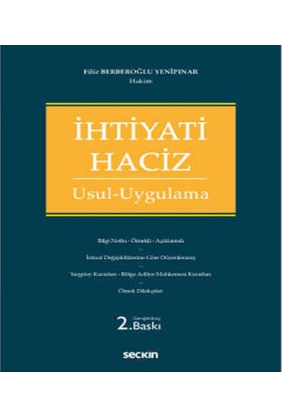 Seçkin Yayıncılık Ihtiyati Haciz Usul – Uygulama Seçkin Yayıncılık Ihtiyati Haciz Usul – Uygulama