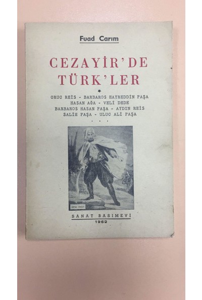 (İkinci El)Cezayir'de Türk'ler - Fuad Carım (İkinci El)Cezayir'de Türk'ler - Fuad Carım