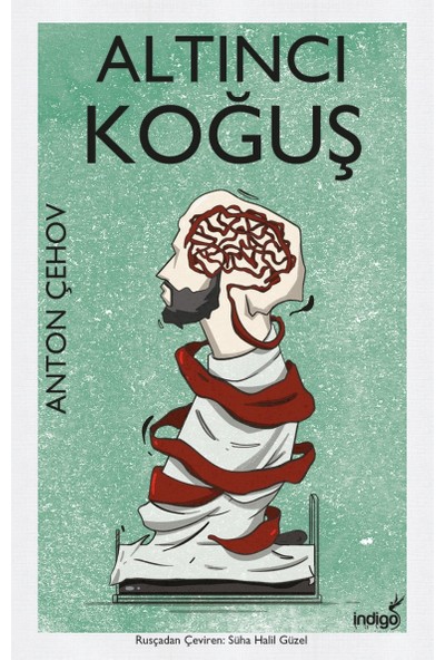 Altıncı Koğuş - Anton Çehov Altıncı Koğuş - Anton Çehov