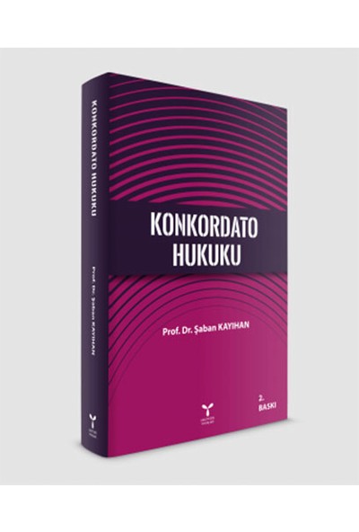 Umuttepe Yayınları Konkordato Hukuku - Şaban Kayıhan