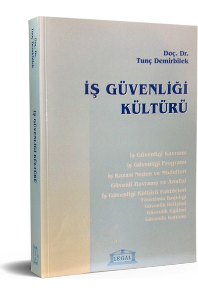 Iş Güvenliği Kültürü - Tunç Demirbilek