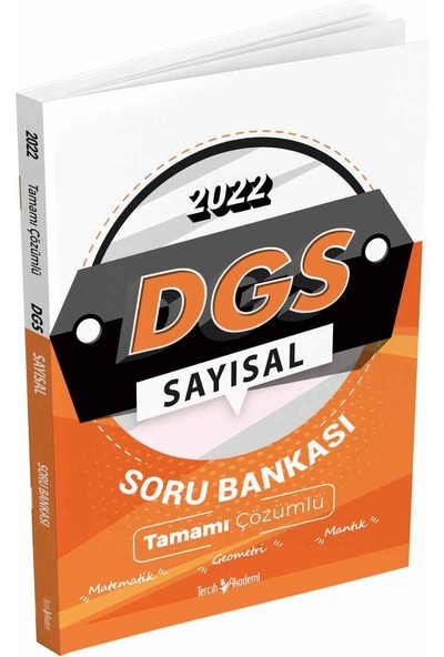 Tercih Akademi DGS Sayısal 2022 Tamamı Çözümlü Soru Bankası Tercih Akademi DGS Sayısal 2022 Tamamı Çözümlü Soru Bankası