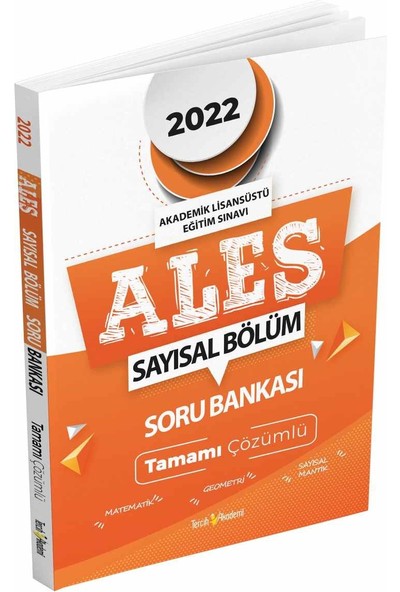 Tercih Akademi 2022 ALES Sayısal Tamamı Çözümlü Soru Bankası Tercih Akademi 2022 ALES Sayısal Tamamı Çözümlü Soru Bankası