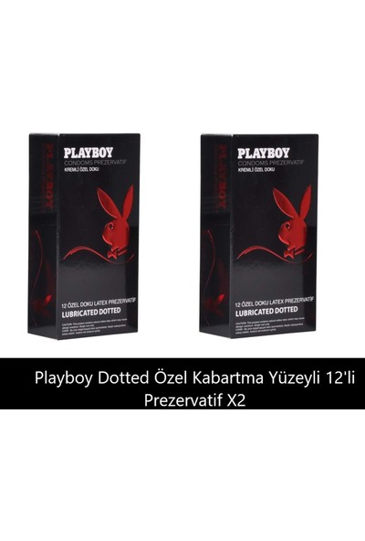 Playboy Dotted Özel Kabartma Yüzeyli 12'li Prezervatif X2 Playboy Dotted Özel Kabartma Yüzeyli 12'li Prezervatif X2