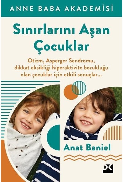 Sınırlarını Aşan Çocuklar - Anat Baniel Sınırlarını Aşan Çocuklar - Anat Baniel